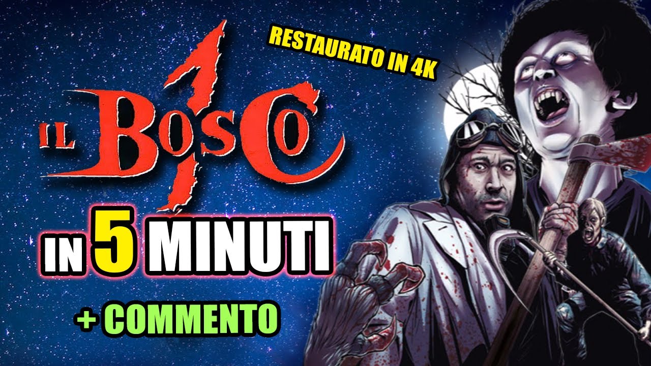 IL BOSCO 1 in 5 minuti! (+ commento) - YouTube
