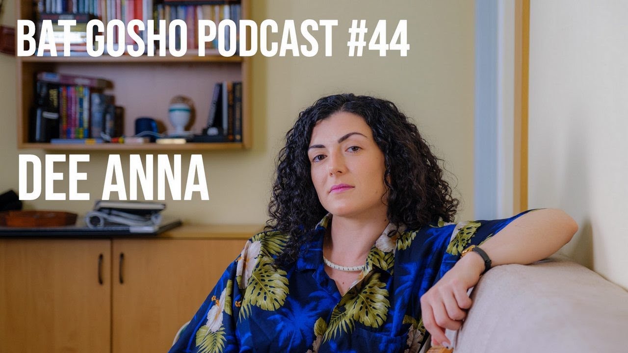 Bat Gosho Podcast #44 - Dee Anna - YouTube