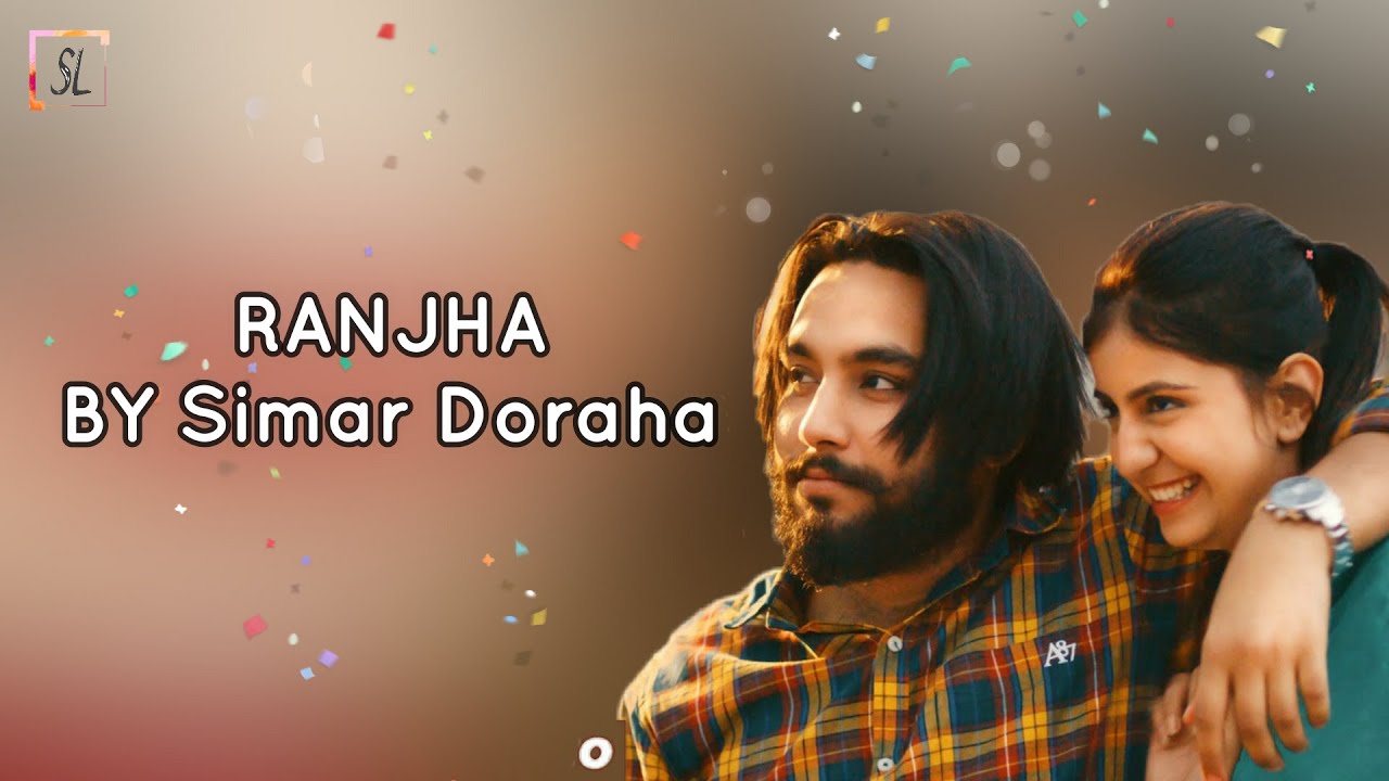 RANJHA (Lyrics) - Simar Doraha | MixSingh | XL Album | New Punjabi ...