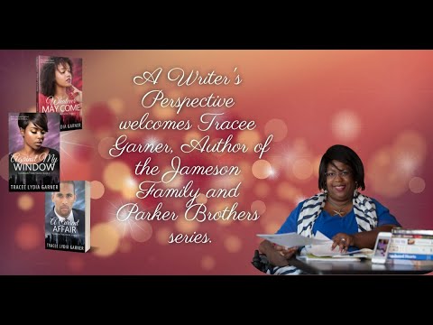 A Writer's Perspective Interview with Author Tracee Lydia Garner - YouTube