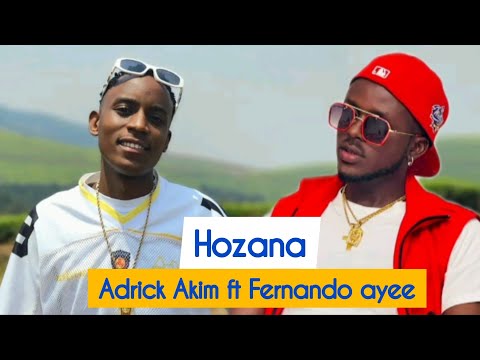HOZANA by ADRICK AKIM ft FERNANDO AYEE (Video Analysis)