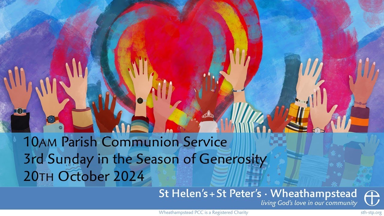 SK1 20Oct24 Season of Generosity 3 Parish Communion from St Helen's ...
