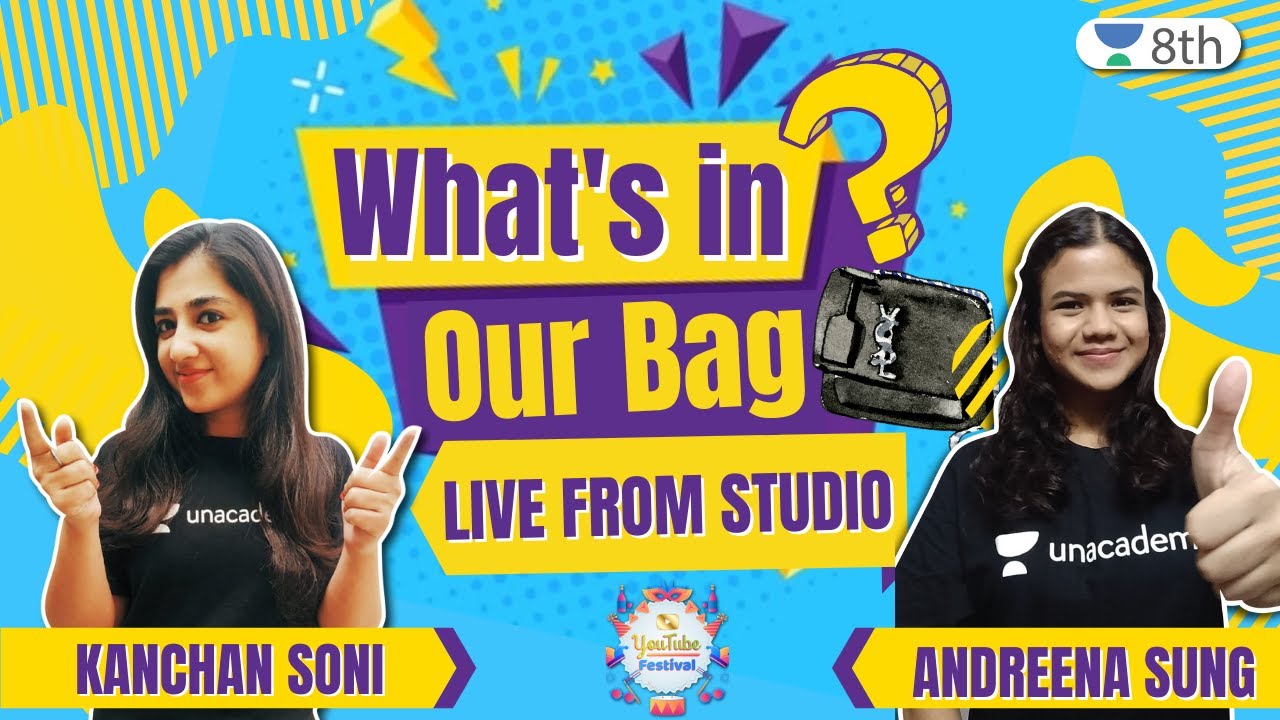 What's in Our Bag? | Live From Unacademy Studio! | Kanchan Soni ...