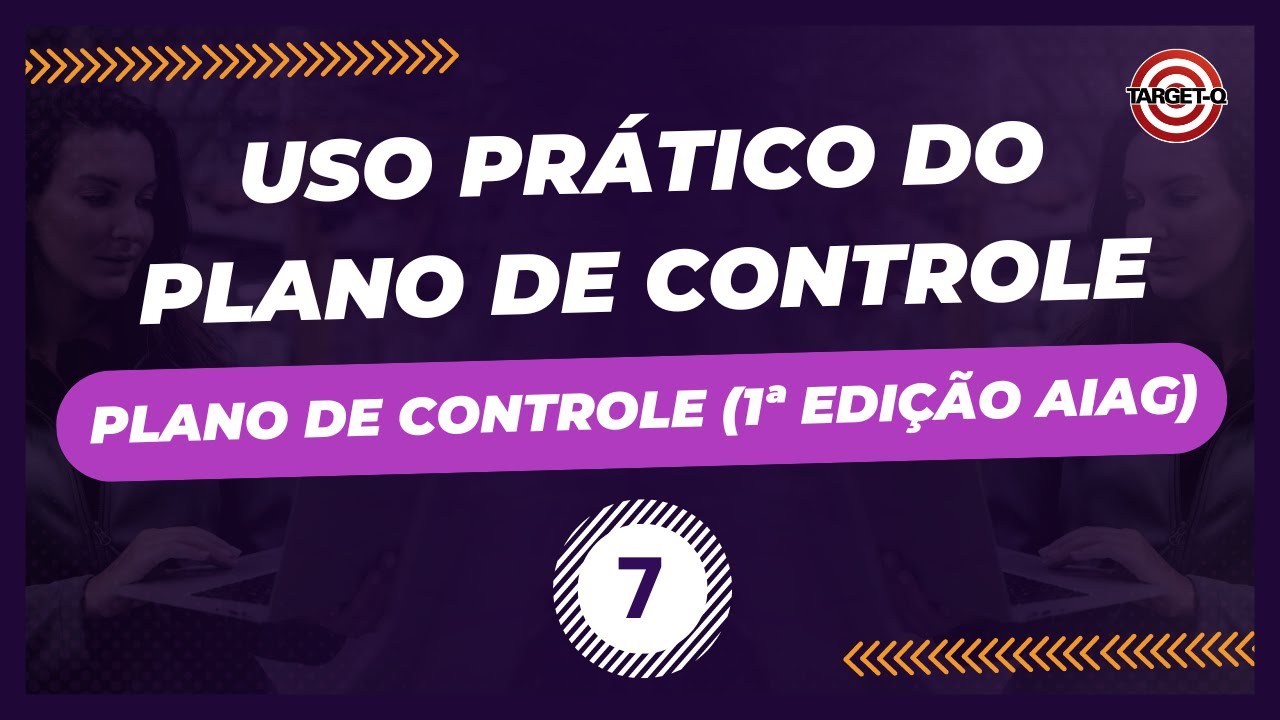 7 - Uso Prático do Plano de Controle | Plano de Controle (1ª Edição ...