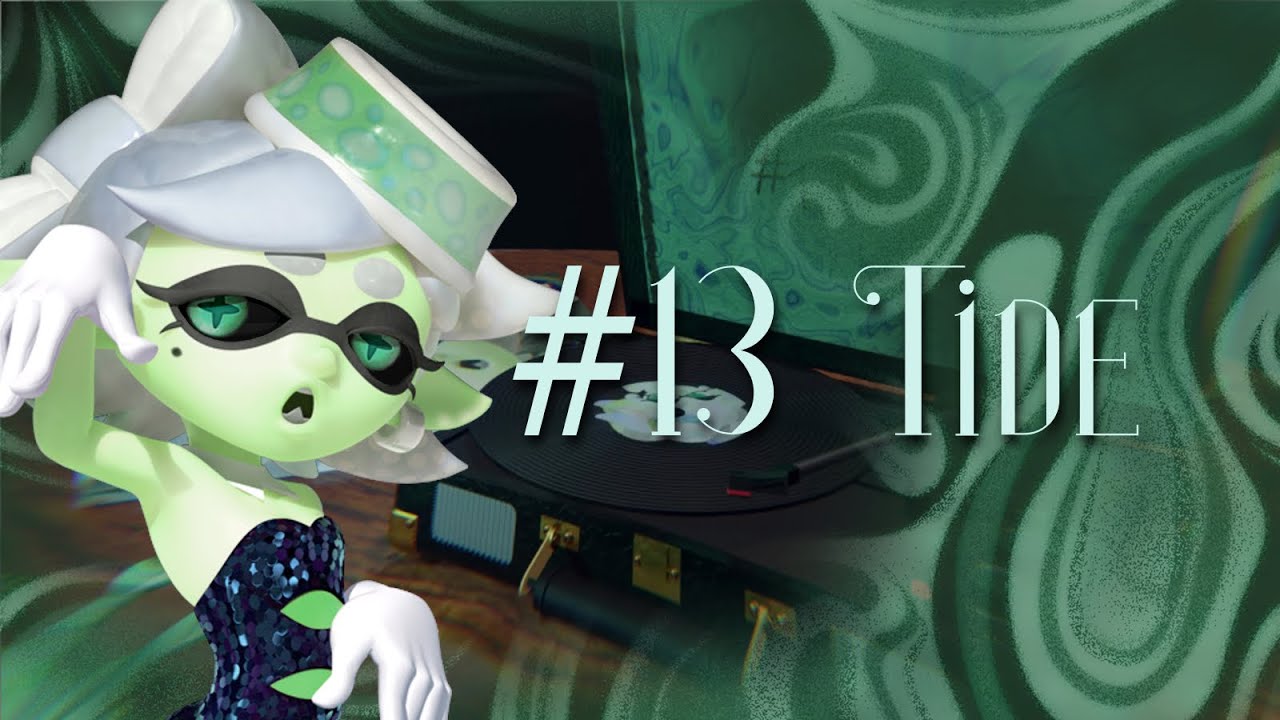 SPLATOON MASHUP - #13 Tide - [#13 shade x Tide Goes Out] - YouTube
