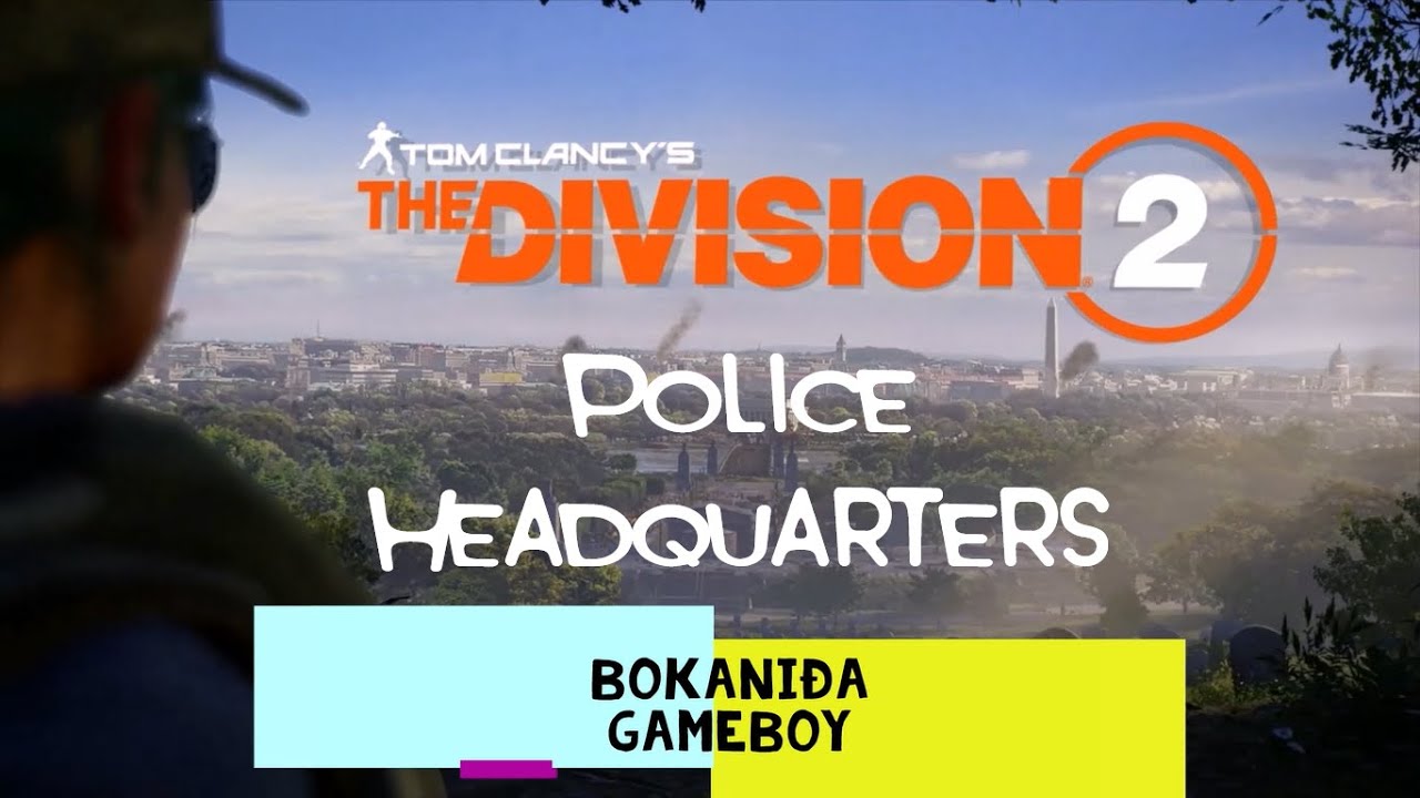 Tom Clancy's The Division 2 - Police Headquarters - YouTube