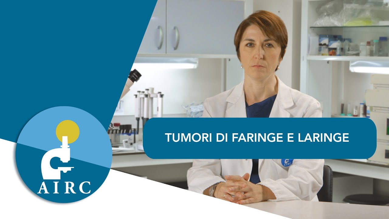 Tumore di Laringe e Faringe: sintomi, prevenzione, cause, diagnosi ...