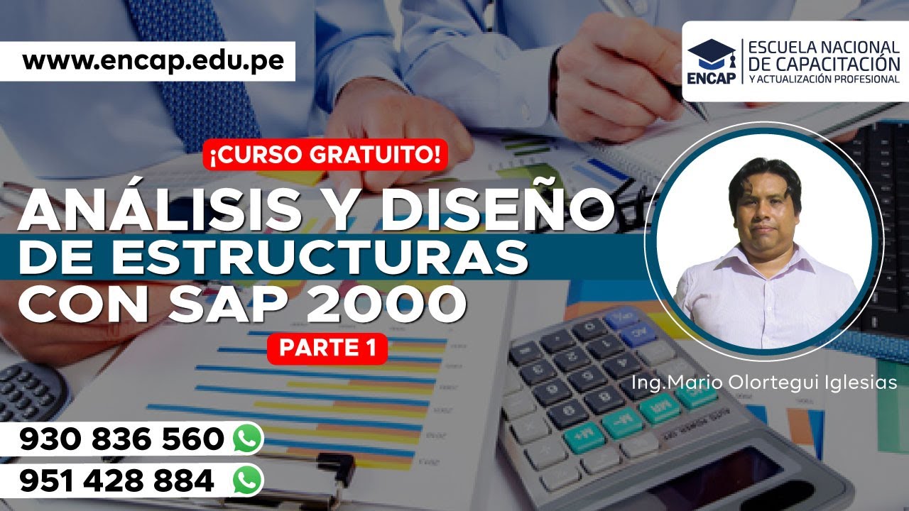 CURSO: ANÁLISIS Y DISEÑO ESTRUCTURAL CON SAP 2000 PARTE I - 2025 - YouTube