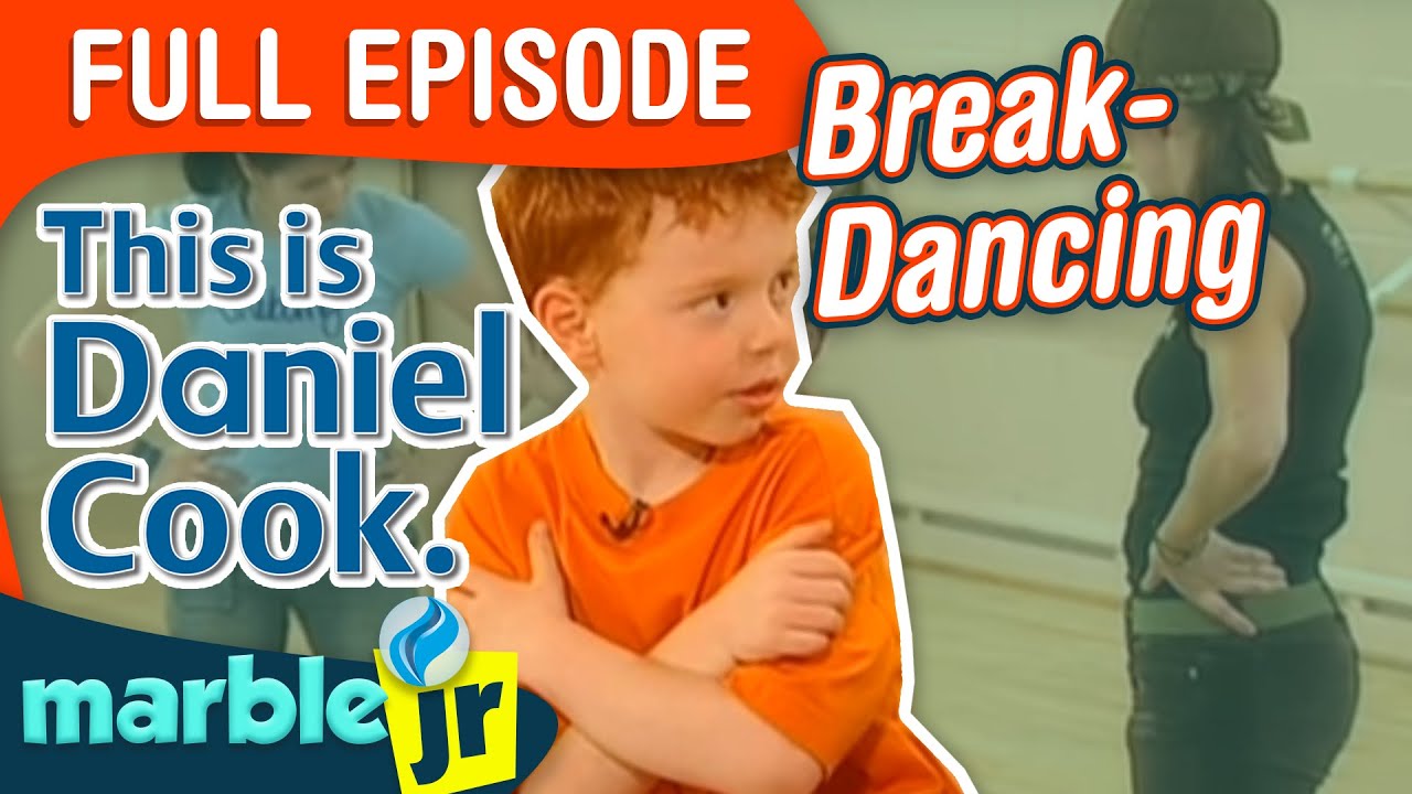 This is Daniel Cook - Season 1 - This is Daniel Cook Break Dancing ...