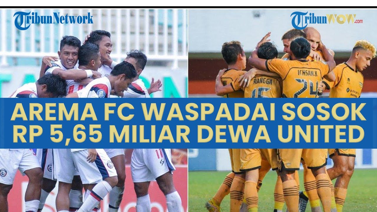 Arema FC Vs Dewa United: Catatan Apik Maringa Bisa Dicoreng Sosok Rp 5 ...