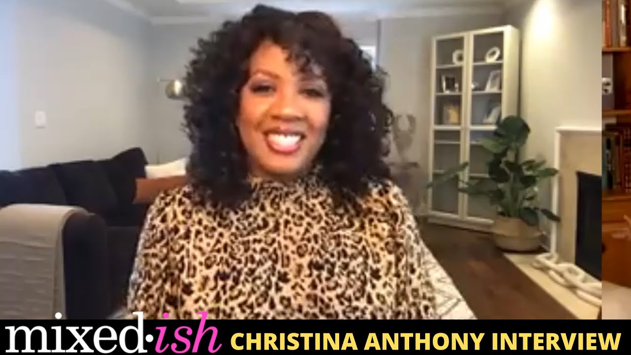 Mixed-ish Interview- Christina Anthony - YouTube