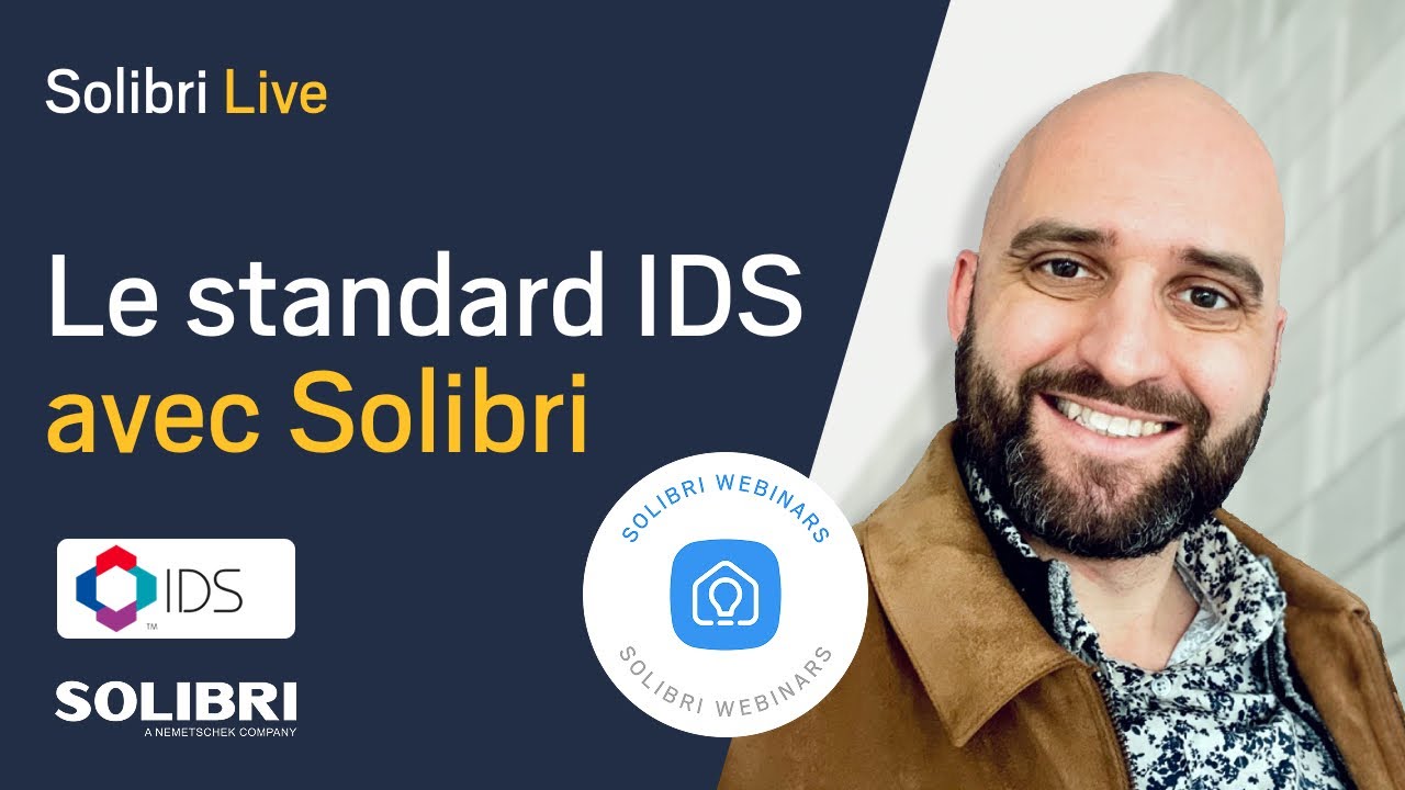 Solibri Live FR - Comprendre et utiliser le standard IDS avec Solibri ...
