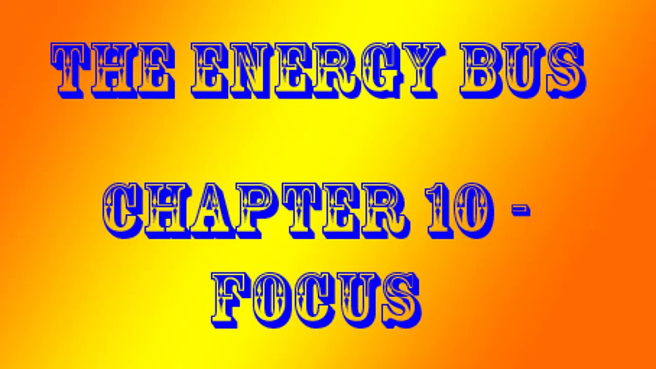 The Energy Bus 10 Rules to Fuel Your Life, Work, and Team with Positive ...