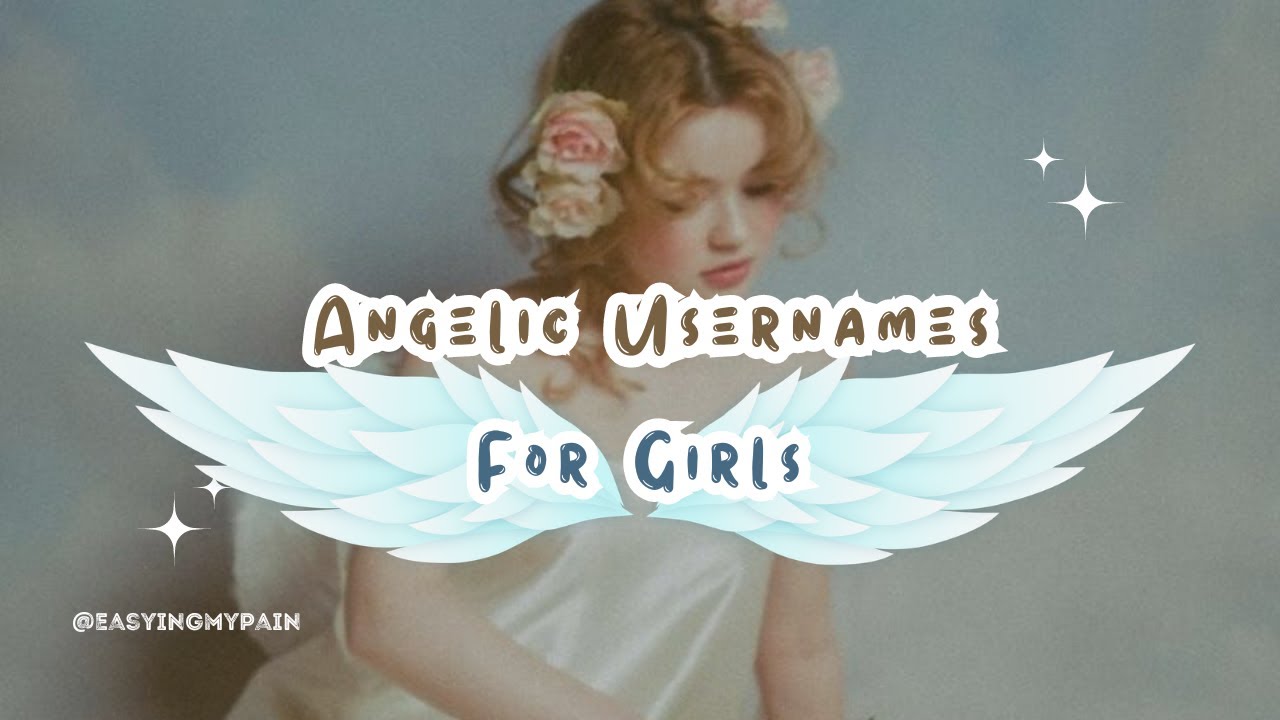 🦢 Angelic Username Ideas for Girls 🦋 Snapchat, Facebook, Instagram ...