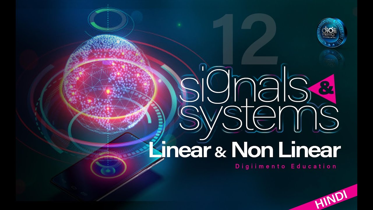 Signals and Systems 12 Linear and Non Linear System in Hindi - YouTube