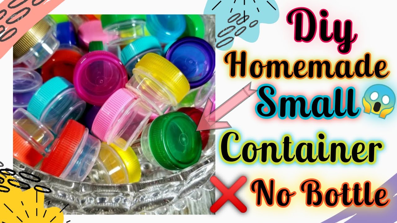 How To Make A Small Container Without Bottle / Homemade Diy Small ...