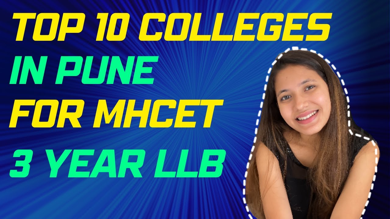 MHCET Top 10 Colleges in Pune for 3 year LLB| Number of Seats| Top Pune ...