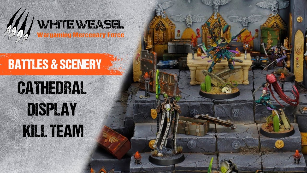 CATHEDRAL DISPLAY KILL TEAM - BATTLES & SCENERY - YouTube