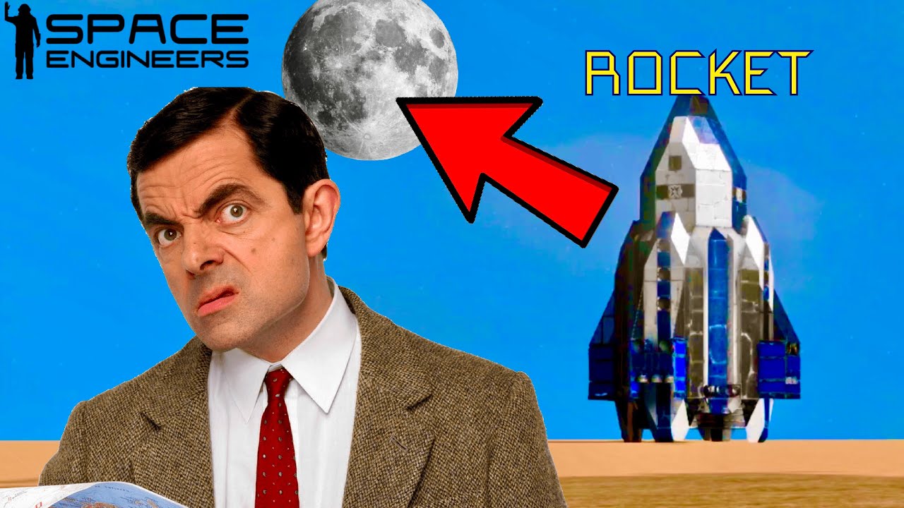 Mr Bean Flies To Moon In Space Engineers - YouTube