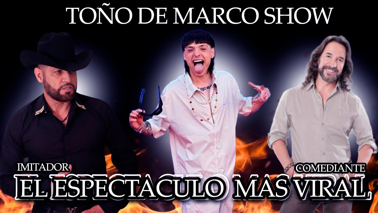 La Mejor Colaboracion Antes Vista /Toño De Marco Show/Imitador - YouTube