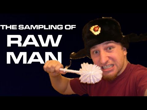 The Sampling of Raw Man - YouTube