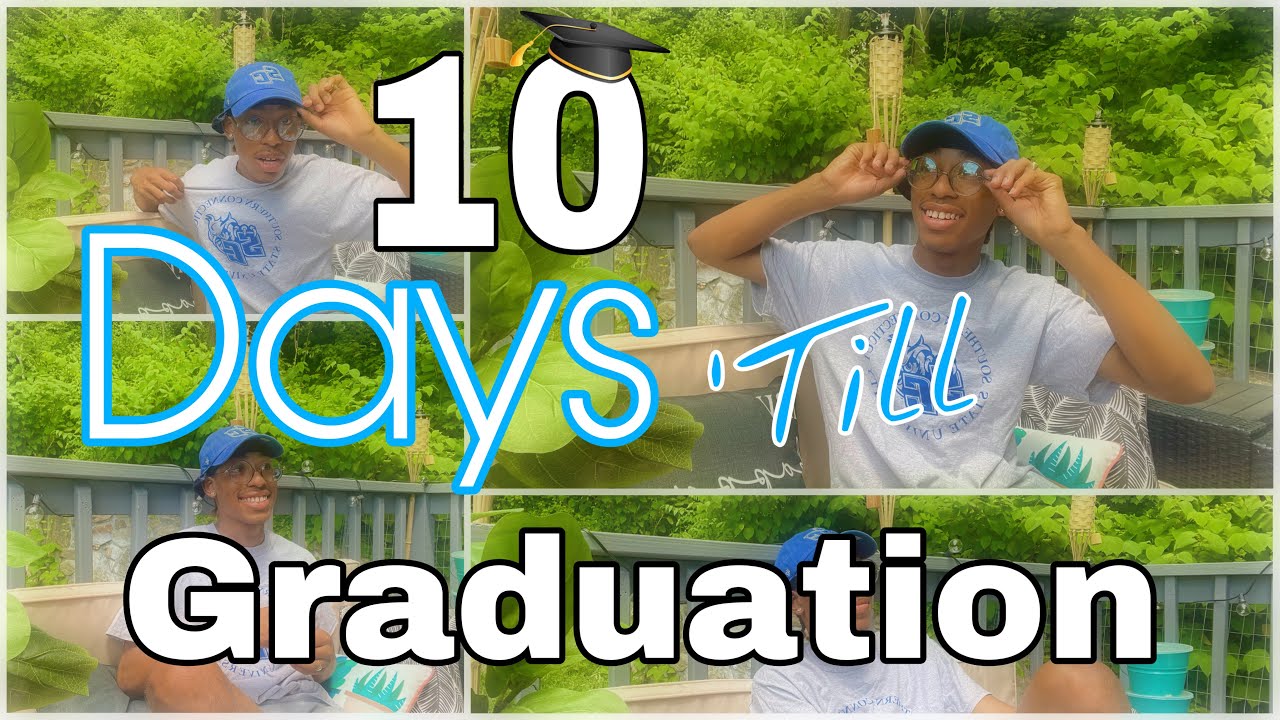 10 Days 'Till Graduation Intro - YouTube