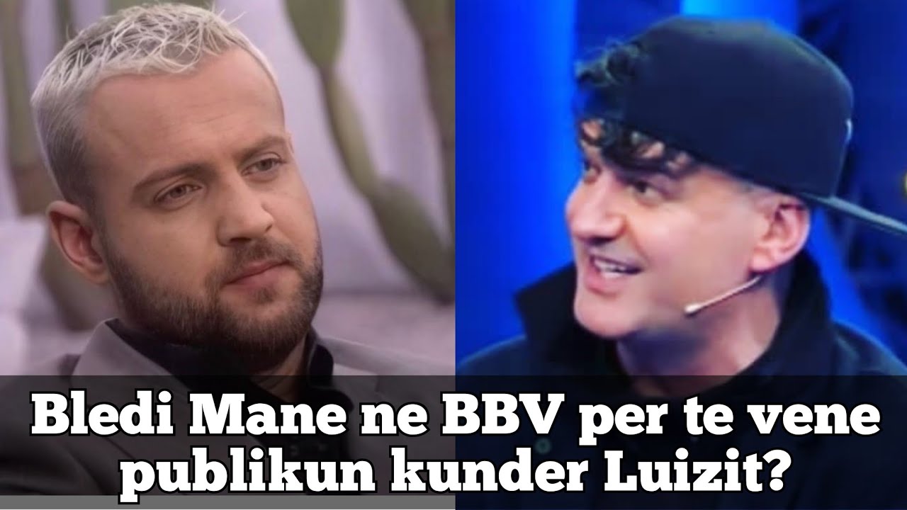 Gazetari i njohur sonte ne BBV ti nxjere te palarat e Luizit... Big ...