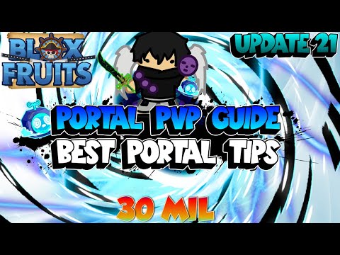 COMPLETE PORTAL GUIDE | Advanced Tips & Combos (Blox Fruits)