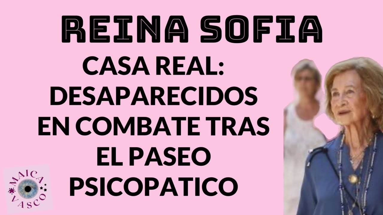 REINA SOFIA: CASA REAL SE ESCONDE TRAS PASEO PSICOPÁTICO - YouTube