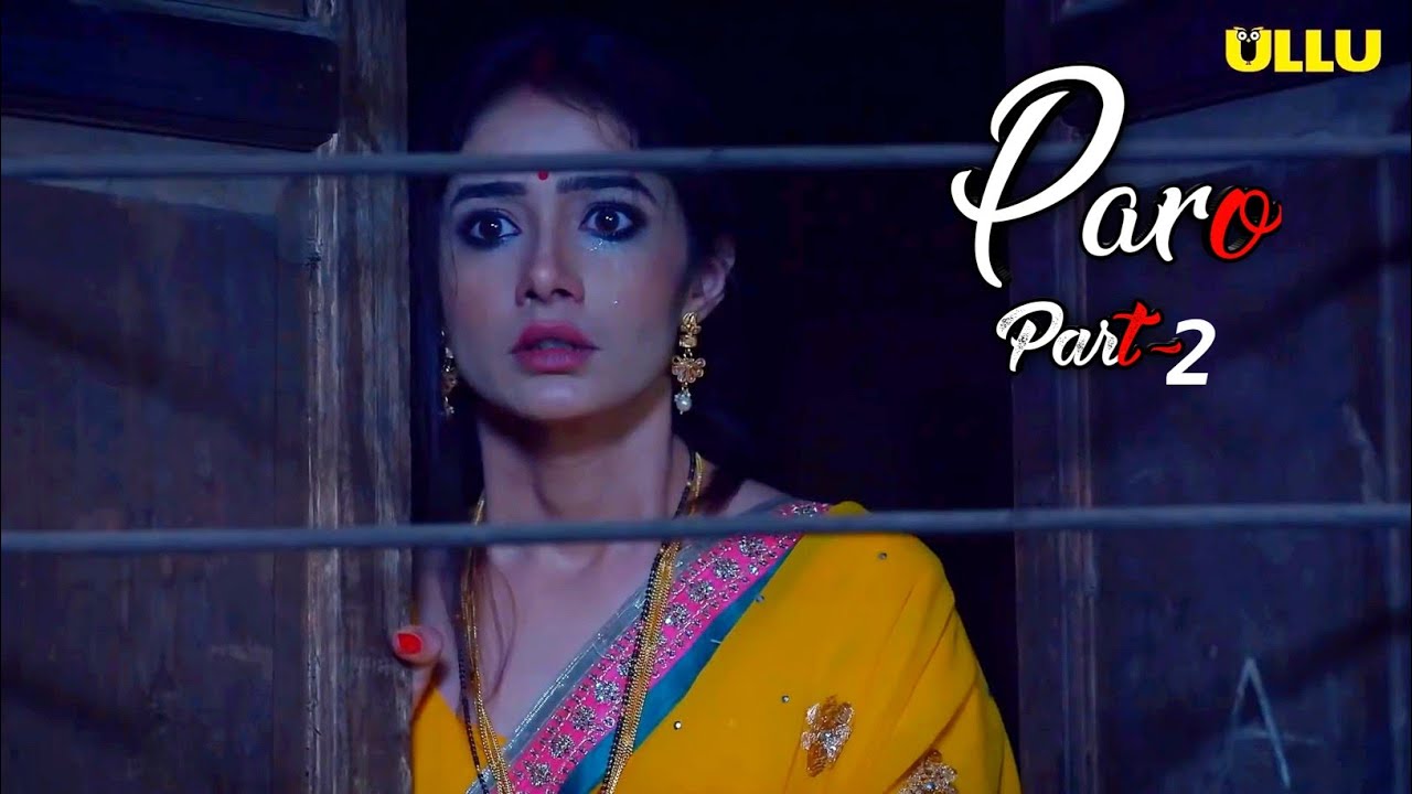Paro Part-2 | Ullu webseries review | surendra tatawat - YouTube