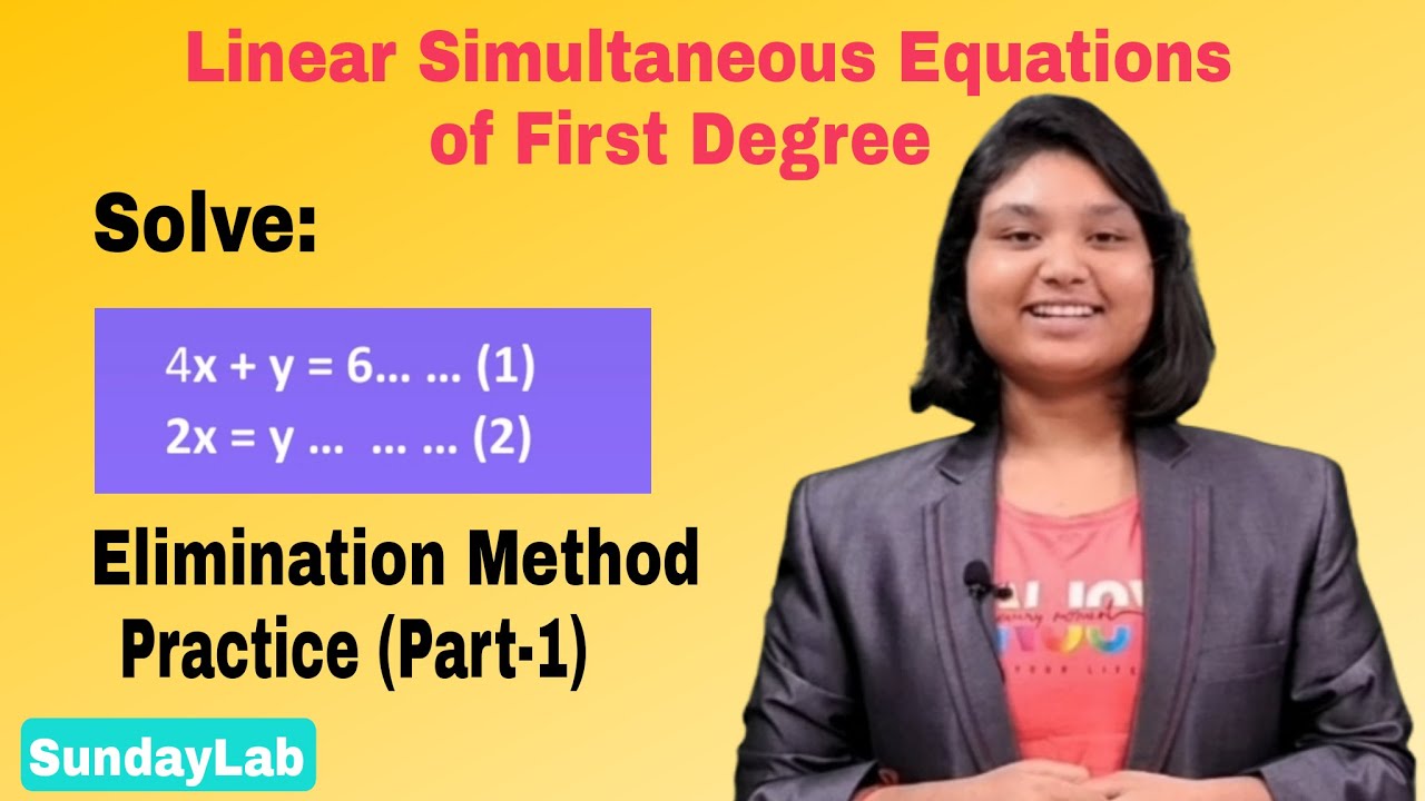 Simultaneous Equations 🚀 | Elimination Method 💯| Maths With SundayLab 🔥 ...