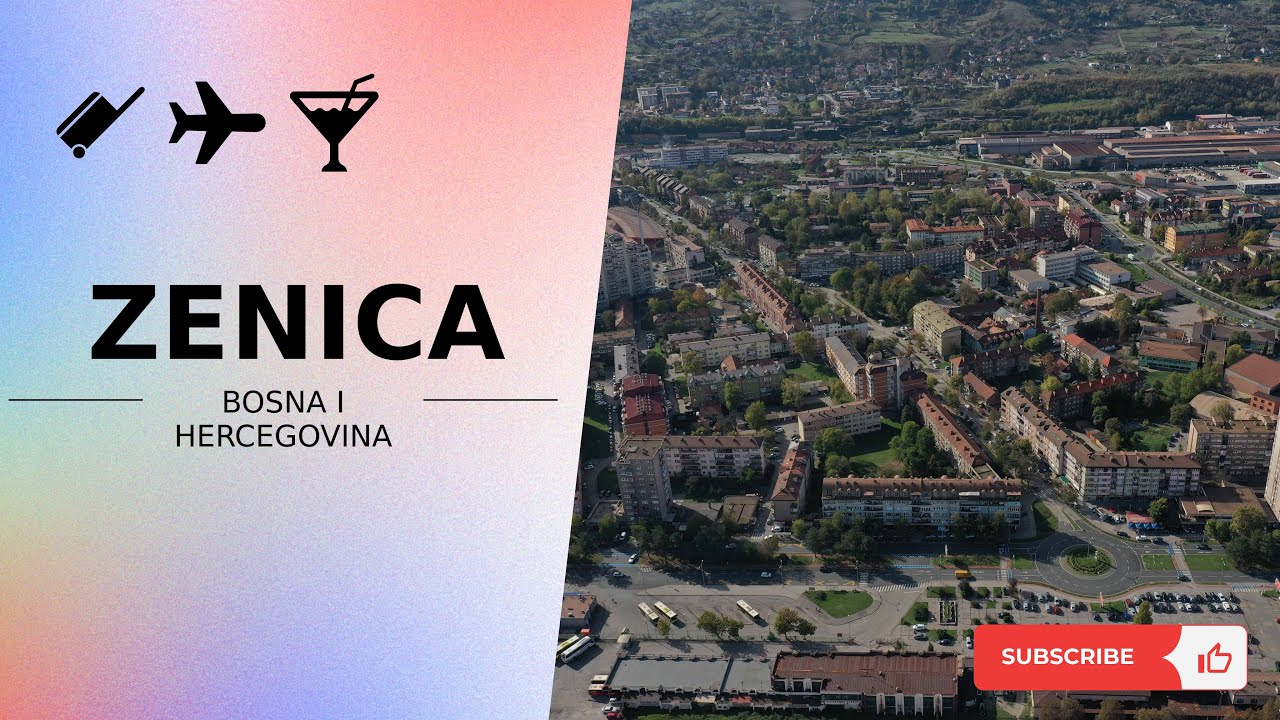 Zenica | Bosnia and Herzegovina - YouTube