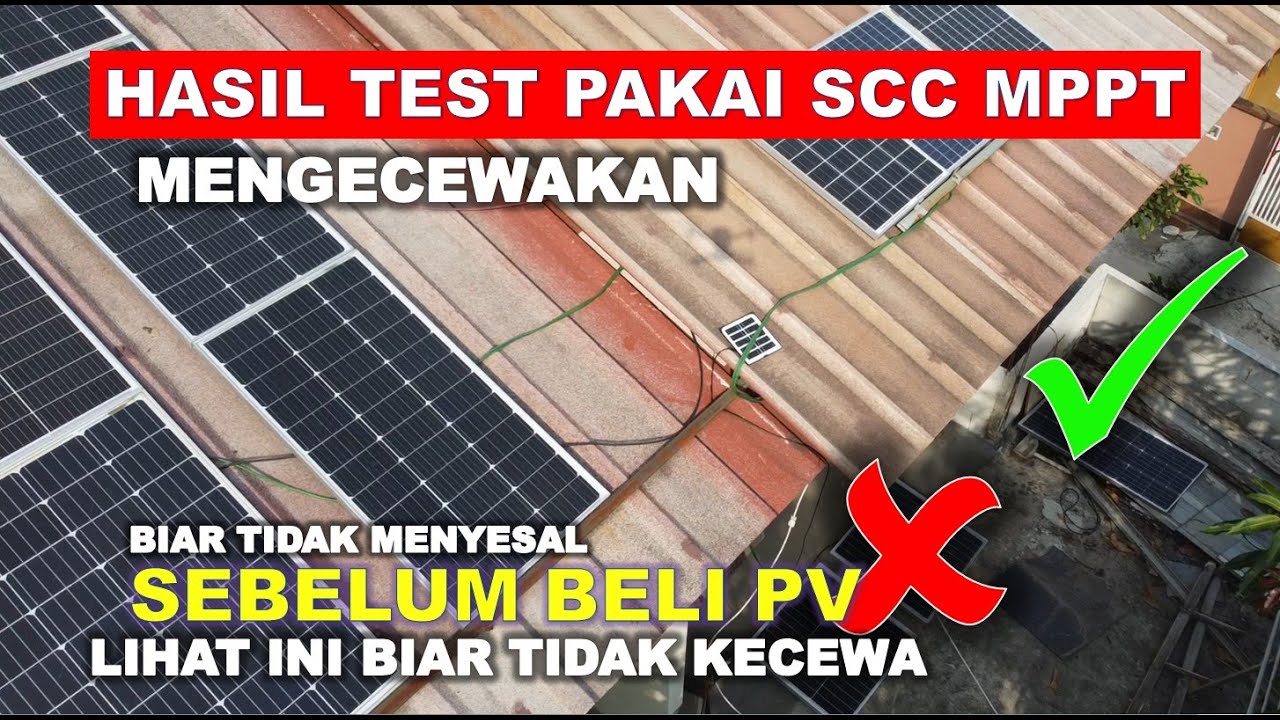 Uji coba Panel Surya 39 cell dengan SCC MPPT PLTS Offgrid - YouTube