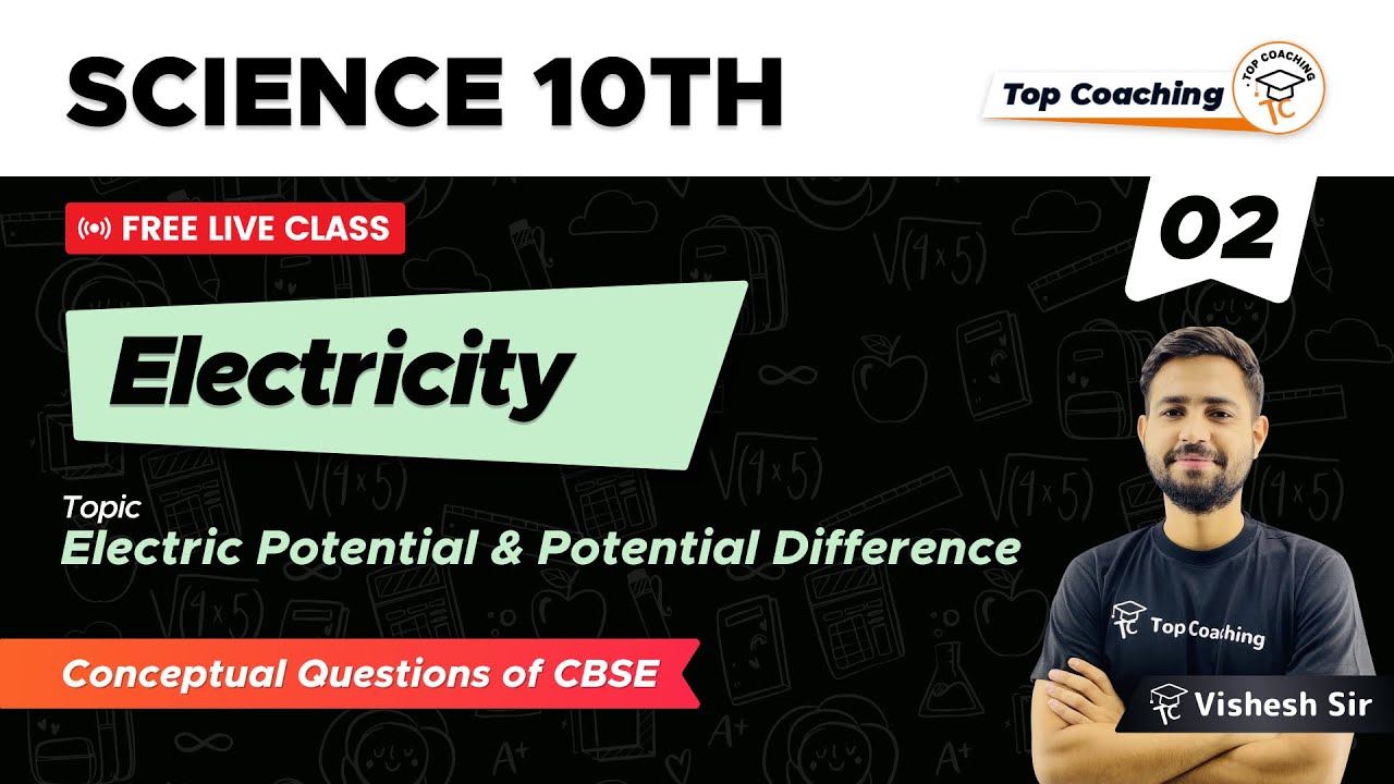Electricity | Class 10 Science Chapter 12 | Electric Potential ...