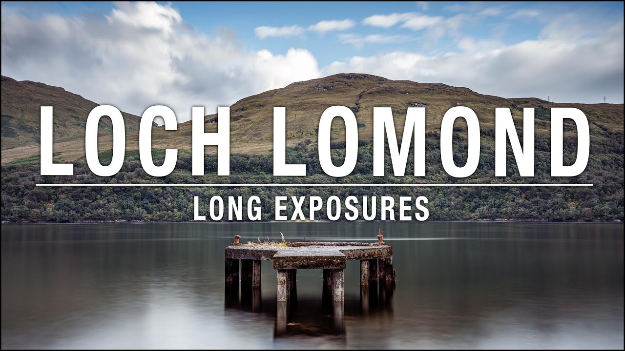 Landscape Photography - Loch Lomond - YouTube