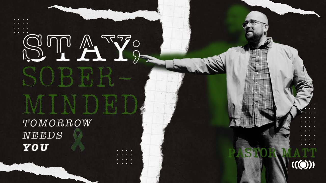 Stay Sober-Minded - YouTube