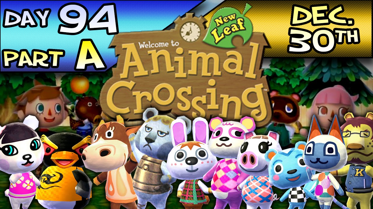 Animal Crossing: New Leaf – Day 94 : Part A – Dec. 30 – Go For The ...
