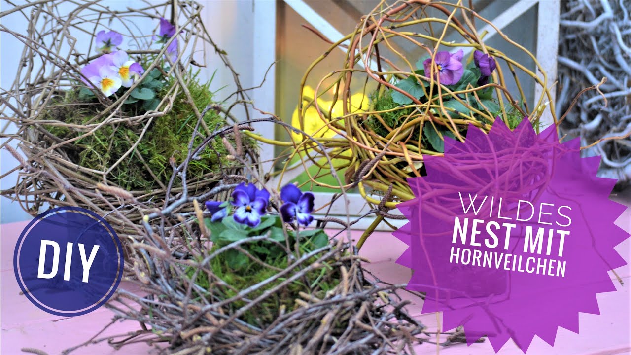 DIY: WILDES NEST mit HORNVEILCHEN - drei verschiedene NATURMATERIALIEN ...