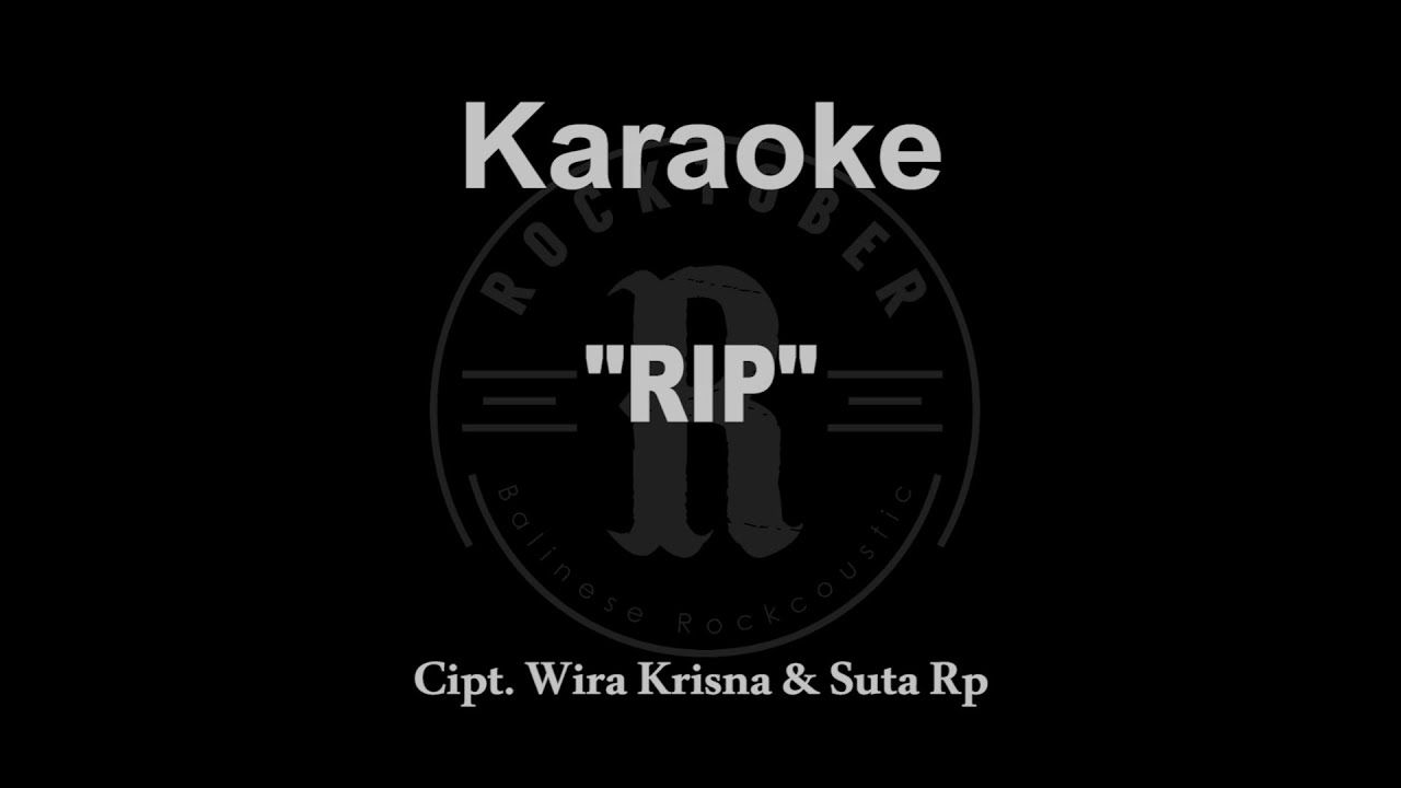 KARAOKE RIP - ROCKTOBER ( Minus One ) - YouTube
