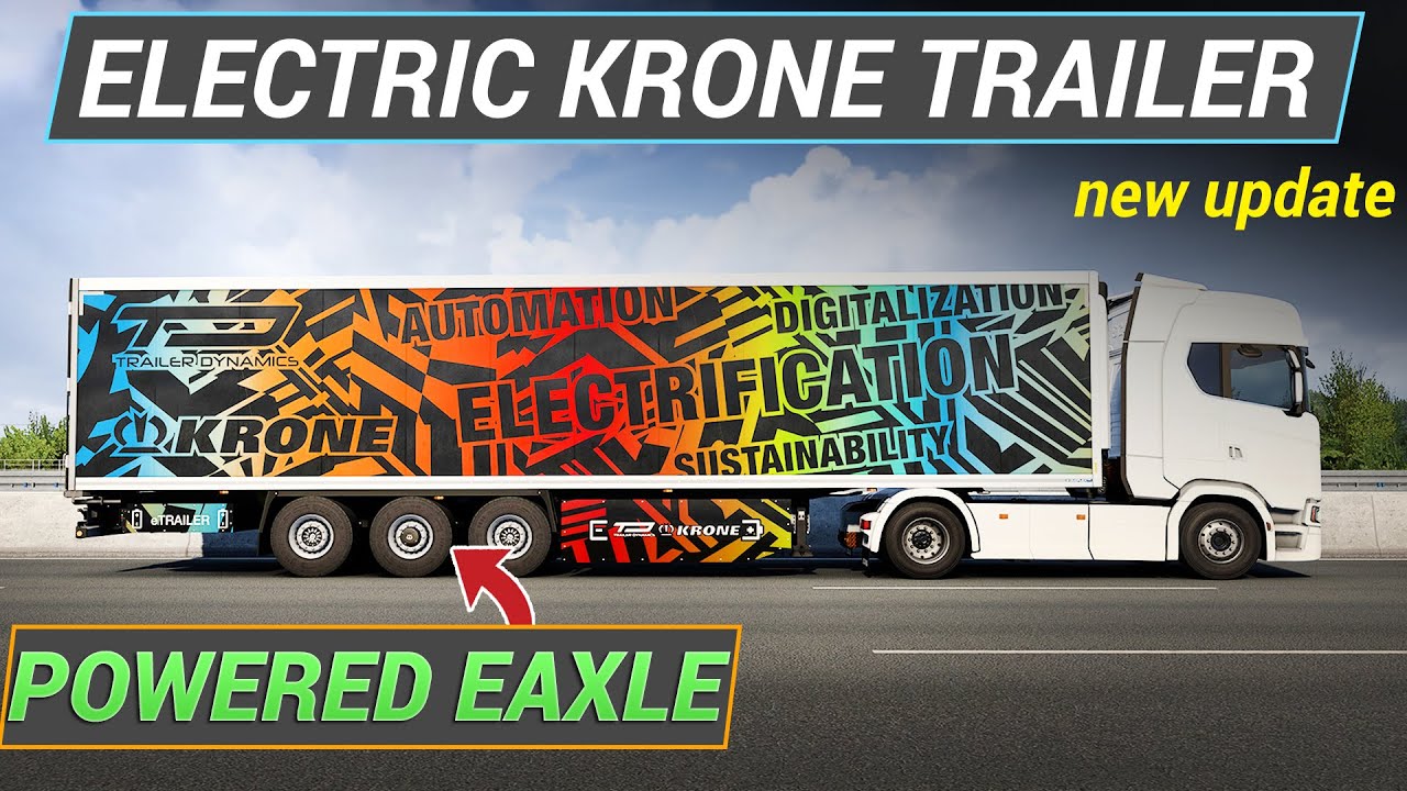 ETS2 - Krone Electric Trailer Update | Comparison to Standard Trailer ...