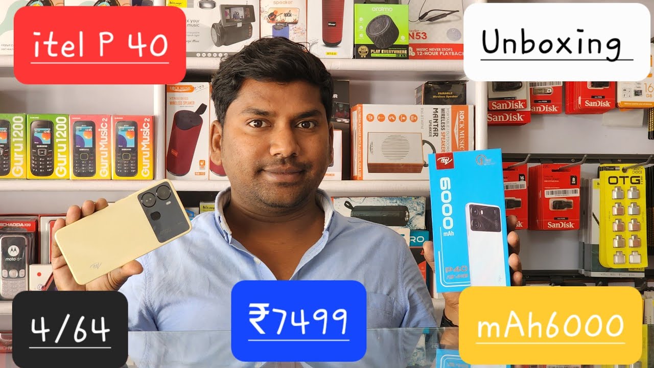 Itel P40 Unboxing & Reviews 4GB RAM 64 internal ₹7499 - YouTube