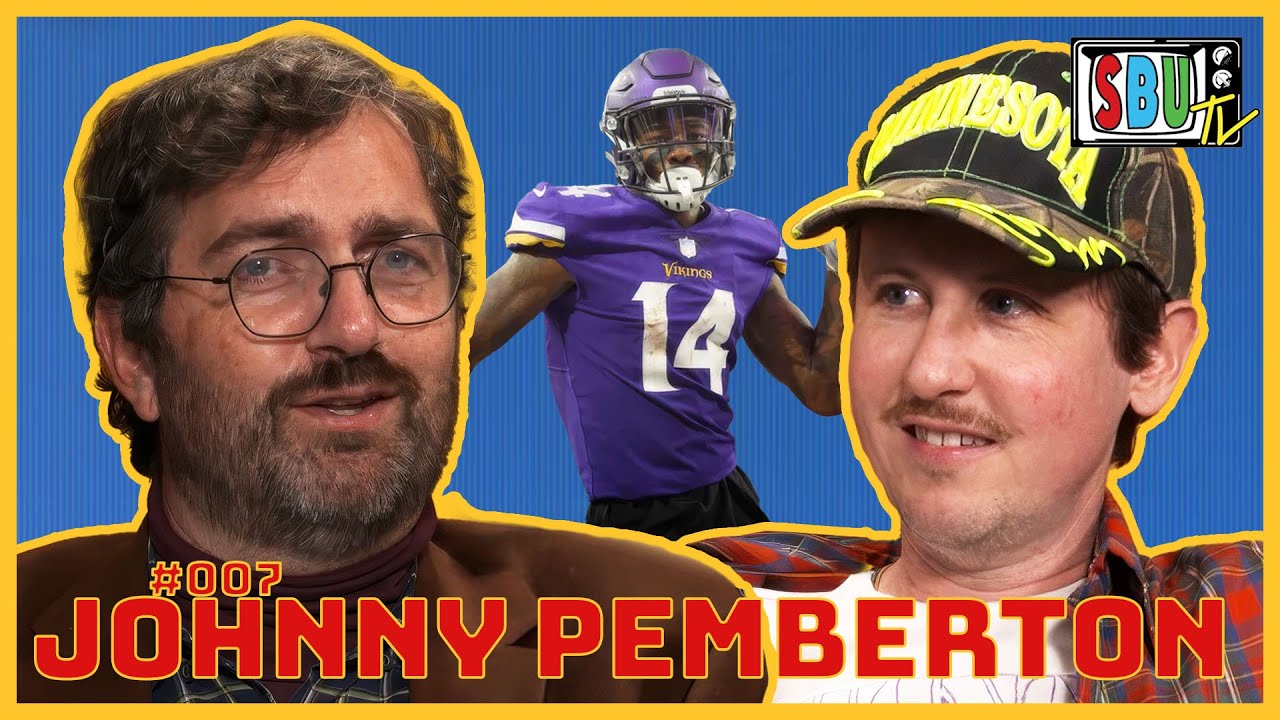 How To Be A Sports Fan | Johnny Pemberton & Jeff C. Fellenzer | SBUTV ...
