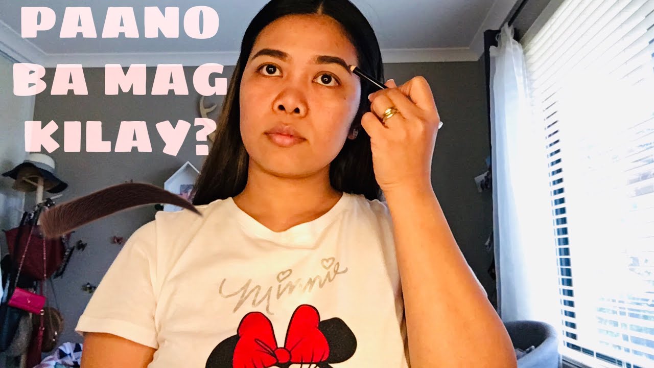 PAANO BA MAG KILAY|step By Step|KILAY TUTORIAL - YouTube