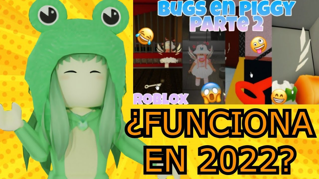 ¿FUNCIONAN LOS MEJORES BUGS DE PIGGY en 2022? @nicolekimmi | Piggy ...