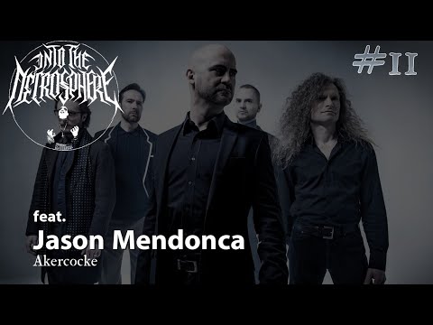 AKERCOCKE - Jason Mendonca | Into The Necrosphere Podcast #11 - YouTube