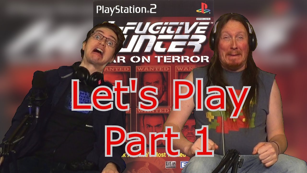 Fugitive Hunter: War on Terror (PS2) Let's Play - Part 1 - YouTube