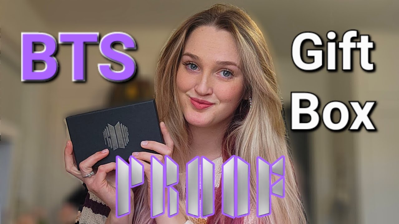 BTS PROOF Gift Box Opening💜 - YouTube