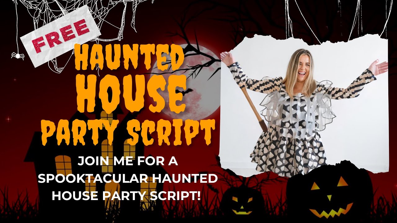 🧛‍♂️Free Party Script!!!🎃 Haunted House!! 🤡👻☠ - YouTube