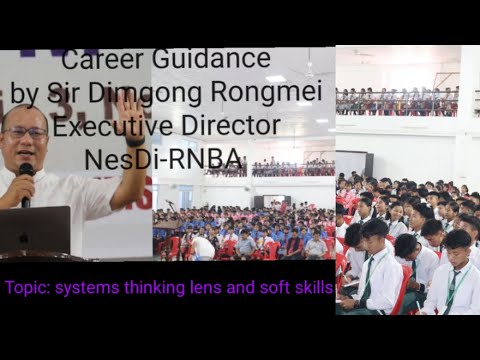 A SYSTEMS THINKING LENS AND SOFT SKILLS || By Sir DIMGONG RONGMEI ...