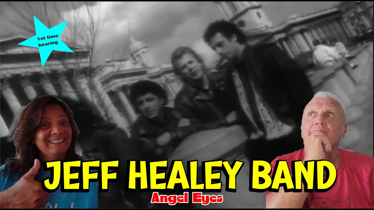 Music Reaction | First time Reaction Jeff Healey Band - Angel Eyes ...